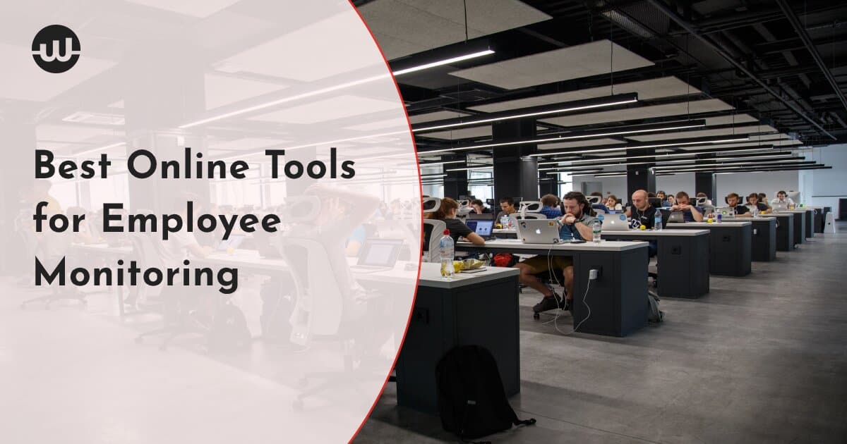 Best Online Tools for Employee Monitoring