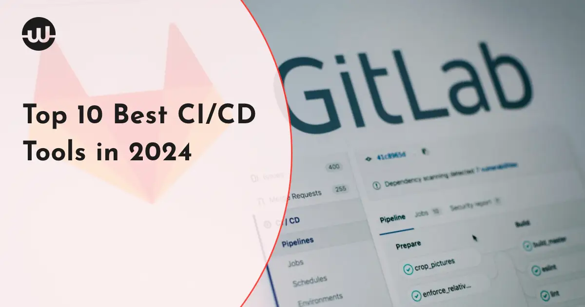 Top 10 Best CI/CD Tools in 2024