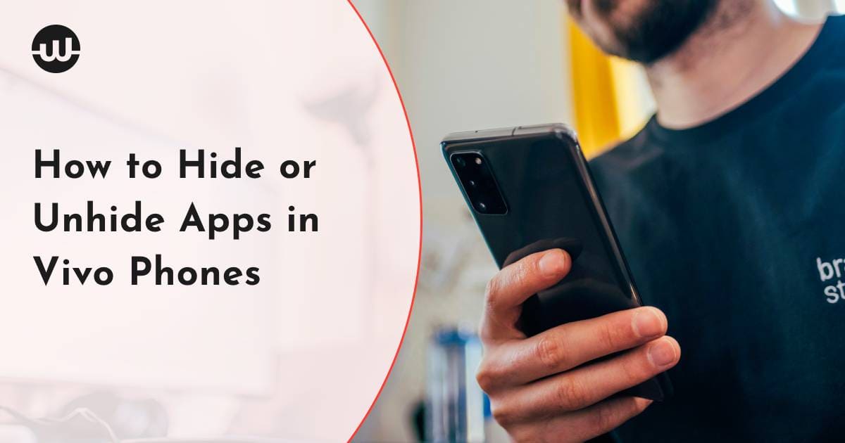How to Hide or Unhide Apps in Vivo Phones