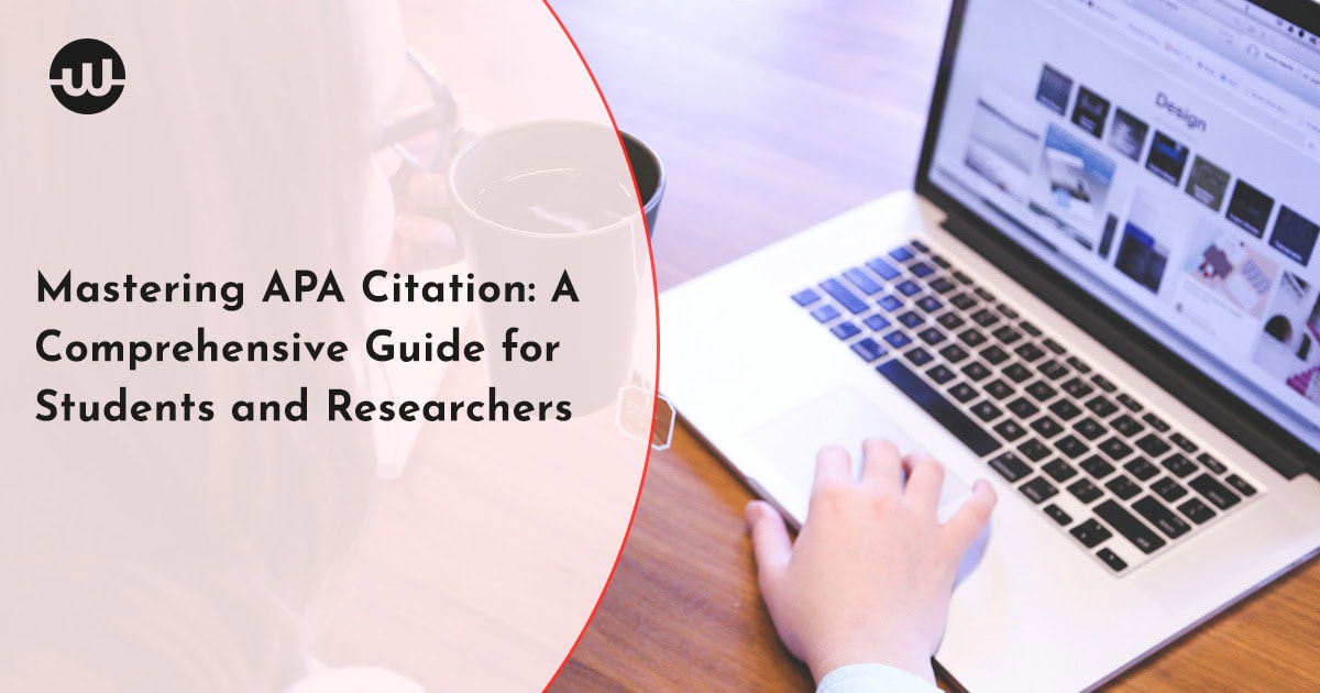 Mastering APA Citation: A Comprehensive Guide for Students and Researchers