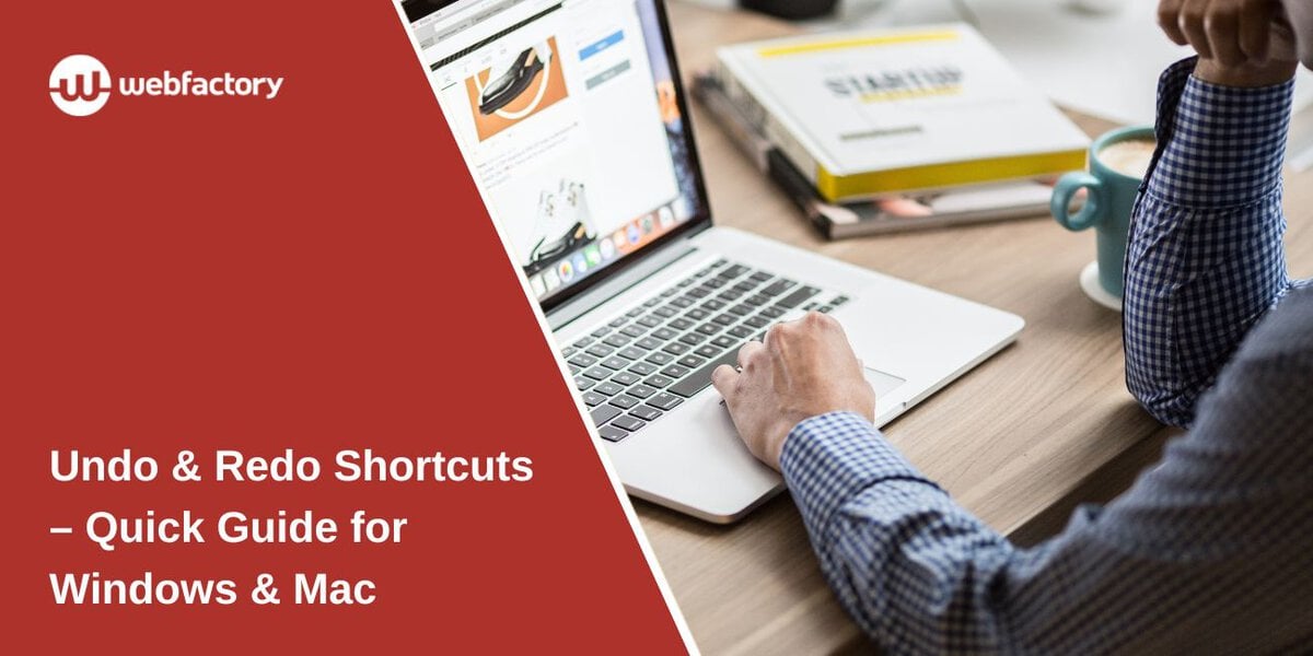 Undo & Redo Shortcuts – Quick Guide for Windows & Mac