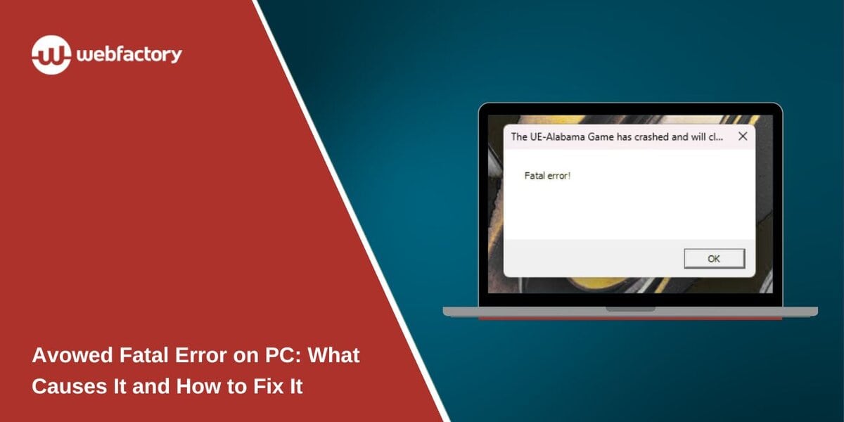 Avowed Fatal Error on PC: What Causes It and How to Fix It