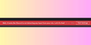 Fix Discord Error 3002: Mic Not Working? Here's the Solution