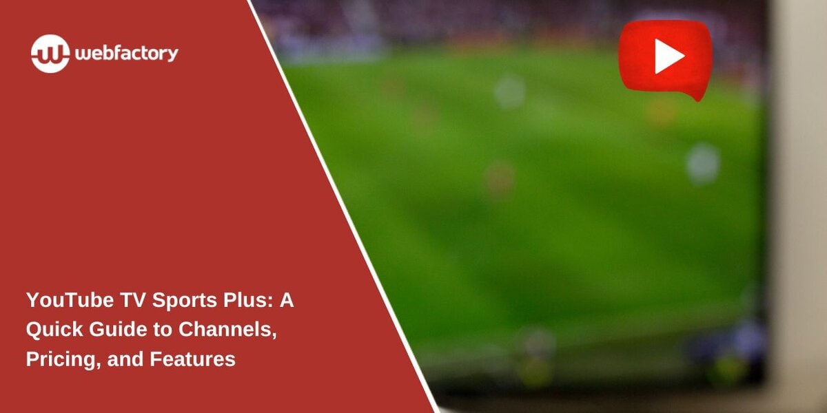 What’s Included in YouTube TV Sports Plus? A Complete Overview
