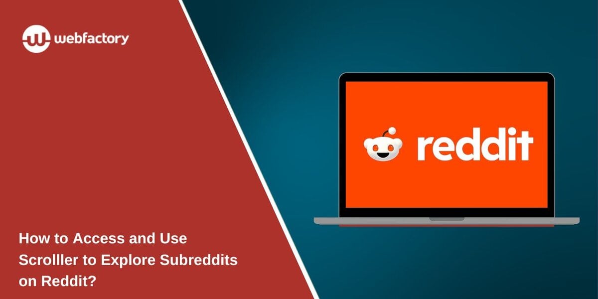 How to Access and Use Scrolller to Explore Subreddits on Reddit?