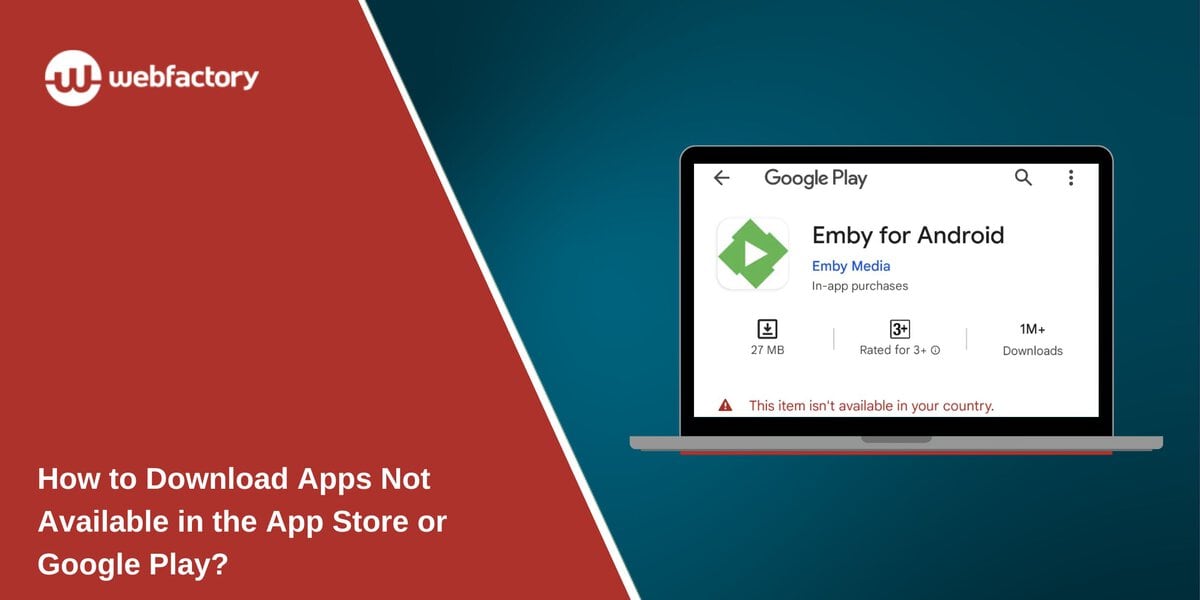 How to Download Apps Not Available in the App Store or Google Play?