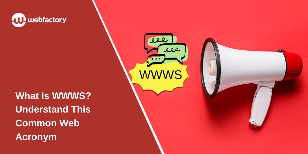 What Is WWWS? Understand This Common Web Acronym