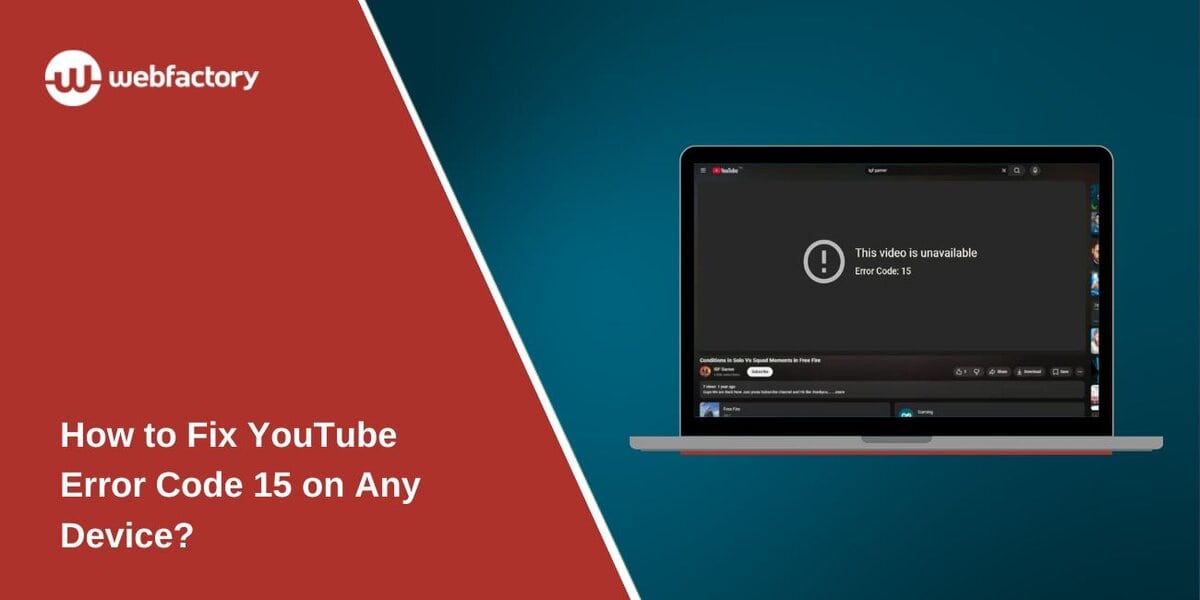 How to Fix YouTube Error Code 15 on Any Device?