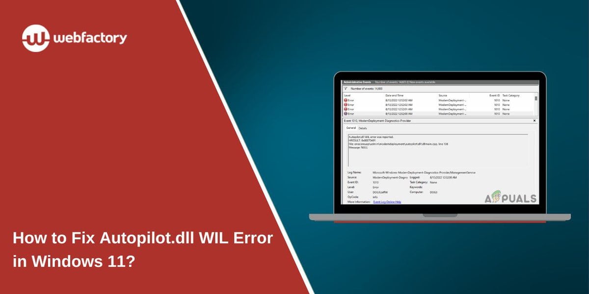 How to Fix Autopilot.dll WIL Error in Windows 11?